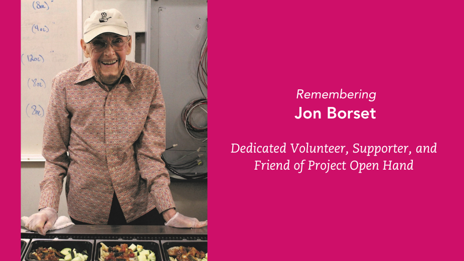 Remembering Jon Borset | Project Open Hand